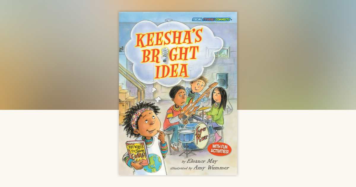 Keesha's Bright Idea by Eleanor May: 9781575652733 | PenguinRandomHouse ...