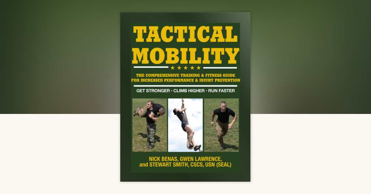 Tactical Mobility by Gwen Lawrence, Nick Benas, Stewart Smith ...
