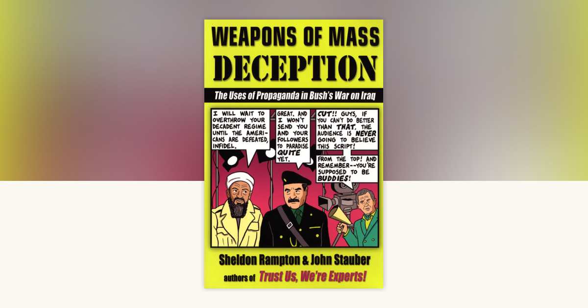 Weapons of Mass Deception by Sheldon Rampton, John Stauber ...