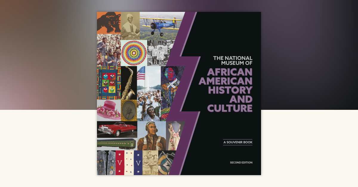 National Museum of African American History and Culture 2E by Nat'l Mus ...