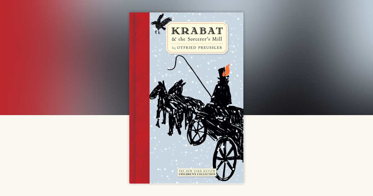 Krabat and the Sorcerer's Mill by Otfried Preussler: 9781590178027 ...