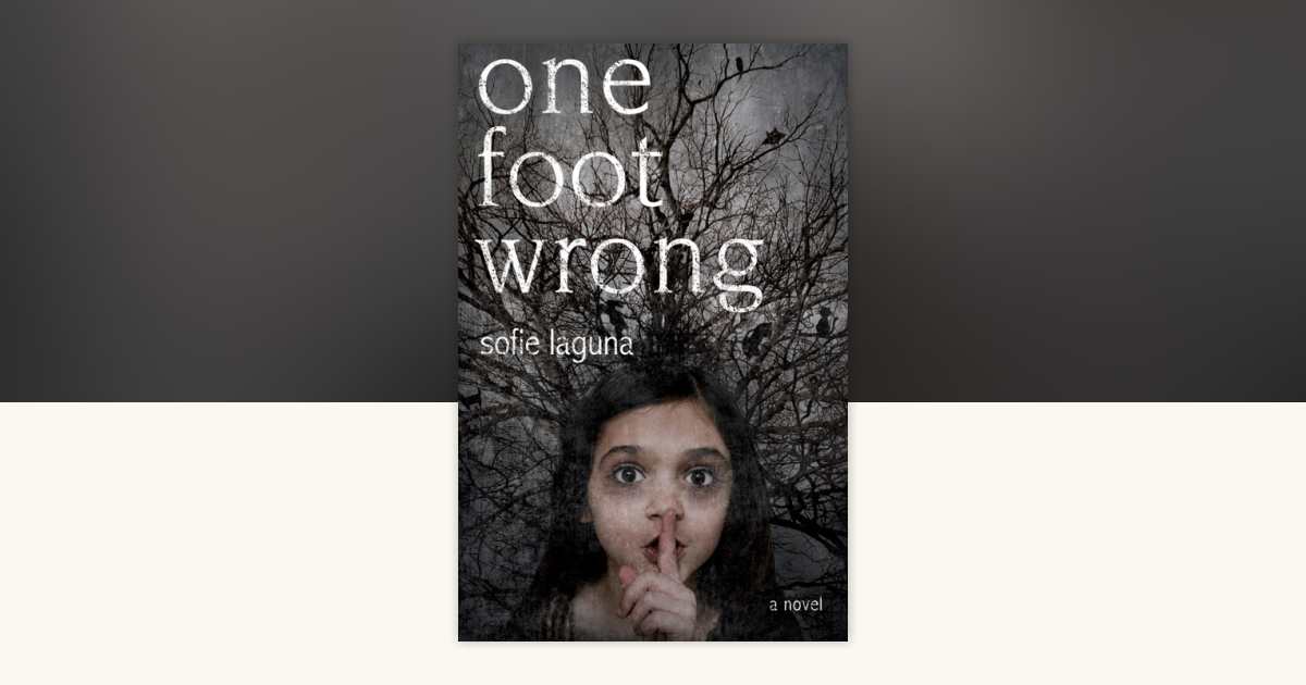 One Foot Wrong by Sofie Laguna: 9781590513347 | PenguinRandomHouse.com ...