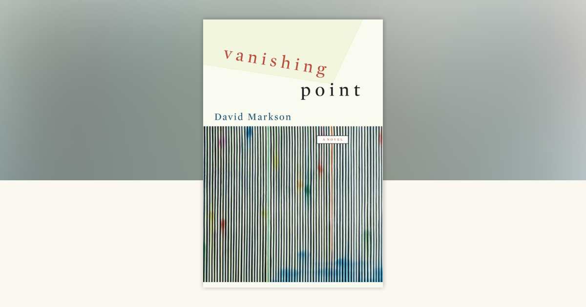 Vanishing Point by David Markson: 9781593760106 | PenguinRandomHouse ...