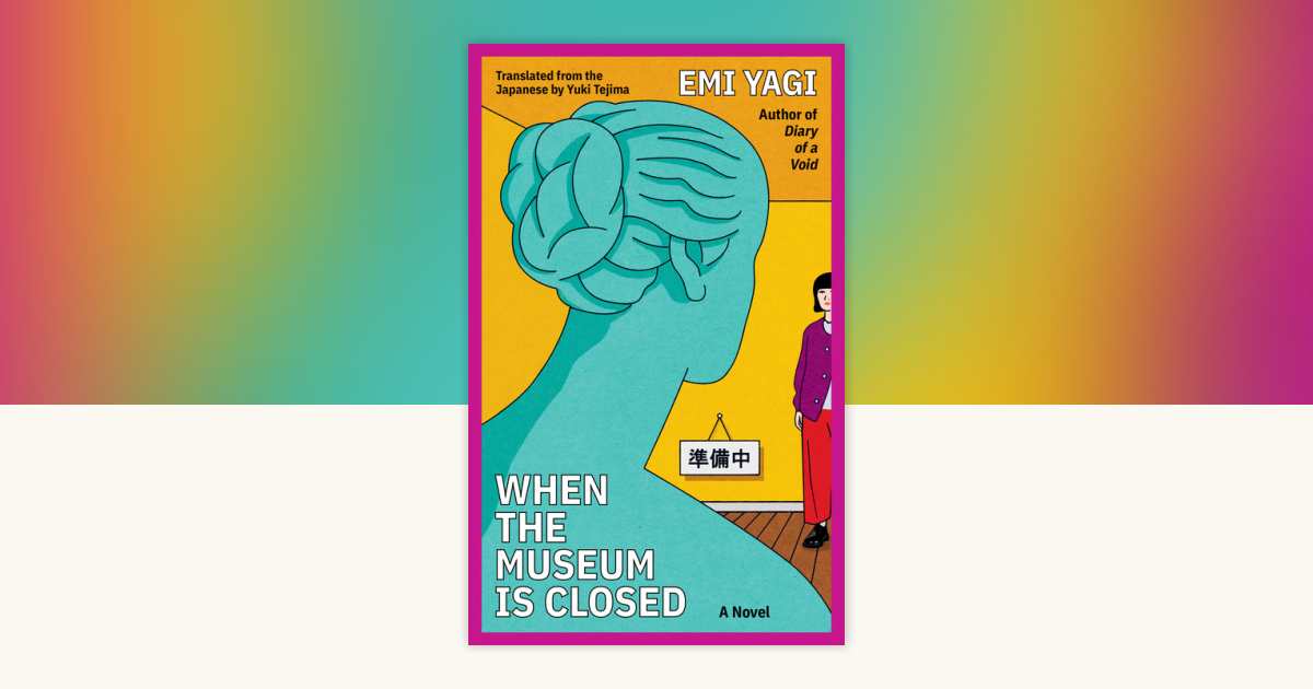 When the Museum Is Closed by Emi Yagi: 9781593768270 ...