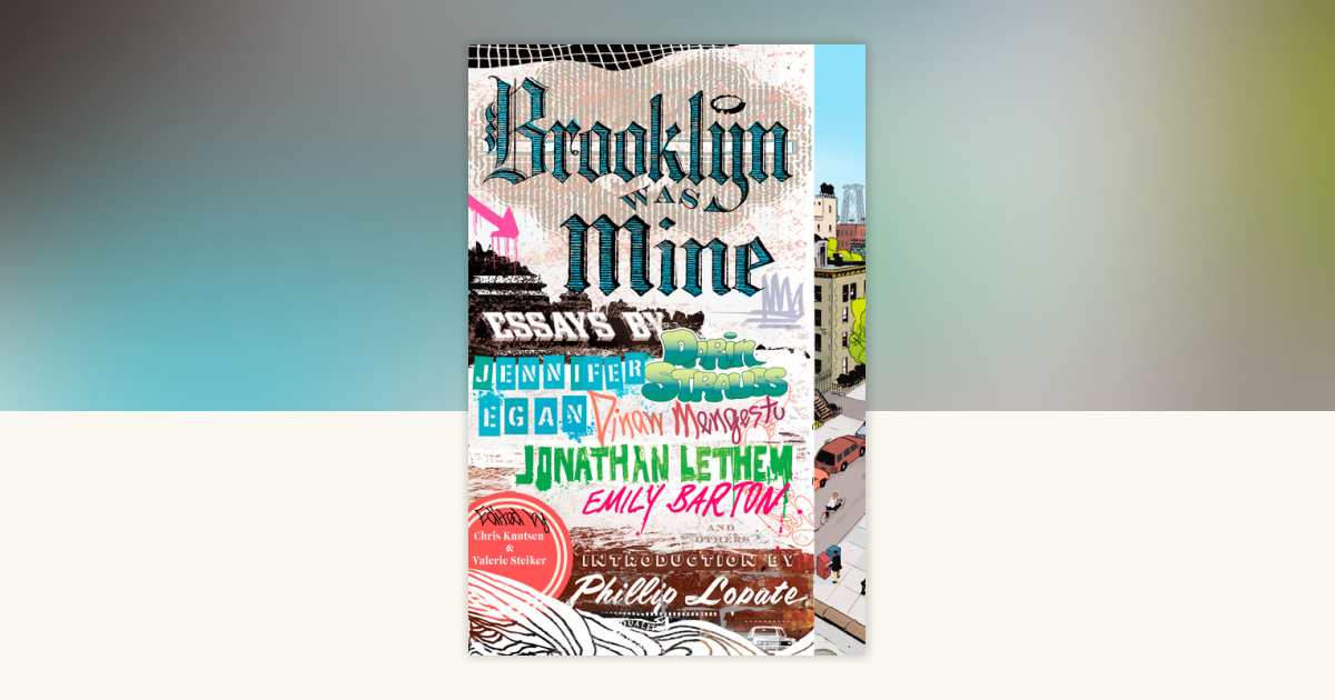 Brooklyn Was Mine by Valerie Steiker, Chris Knutsen: 9781594482823 ...