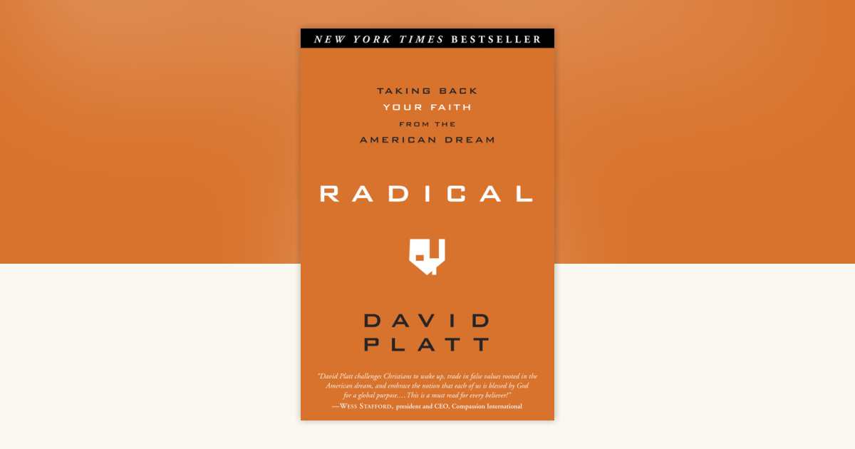 Radical by David Platt: 9781601422217 | PenguinRandomHouse.com: Books