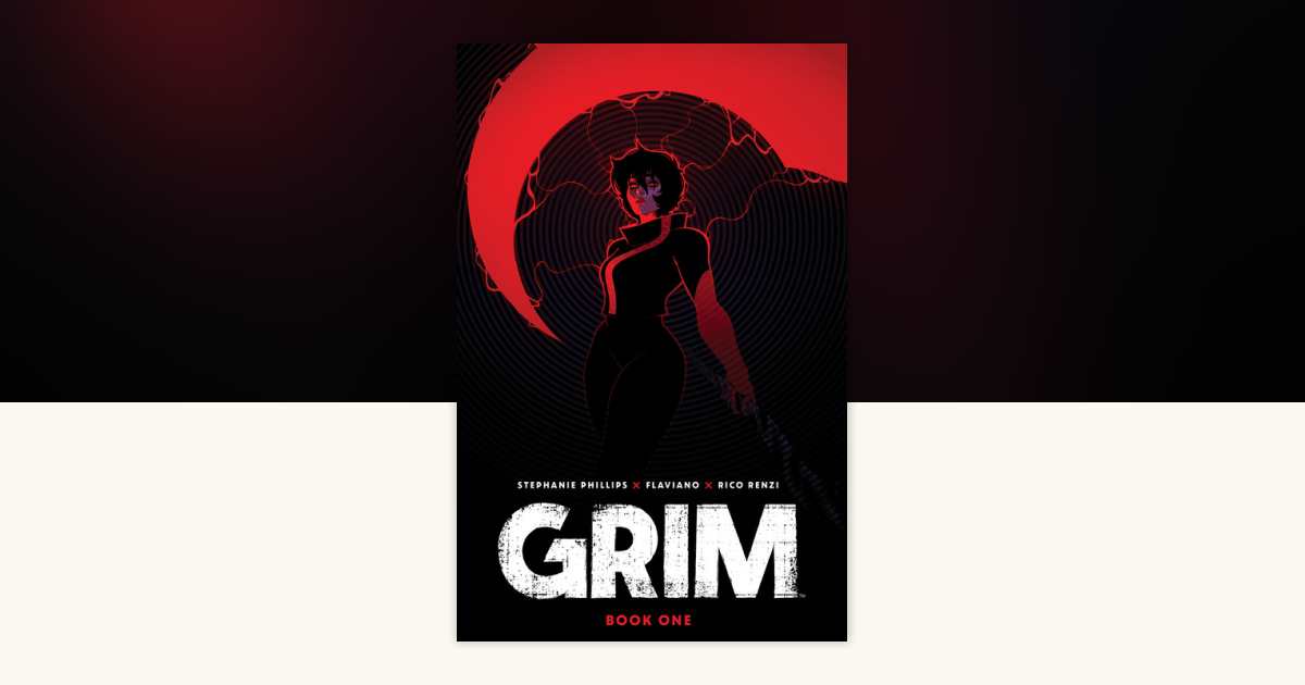 Grim Book One Deluxe Edition by Stephanie Phillips: 9781608862306 ...
