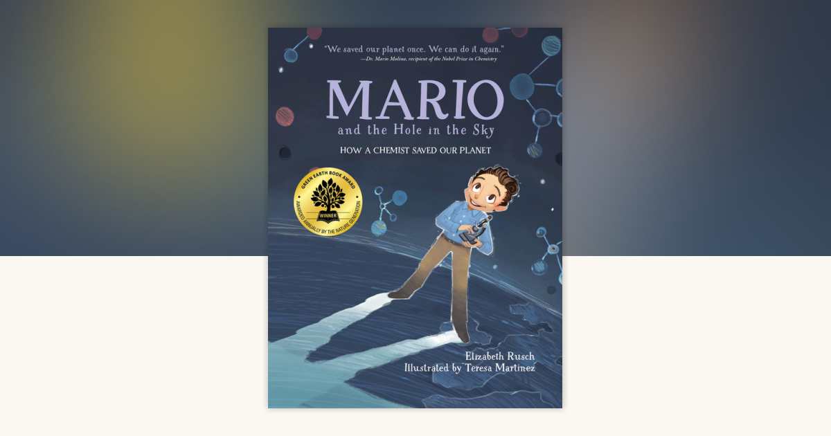 Mario and the Hole in the Sky by Elizabeth Rusch: 9781623541866 ...
