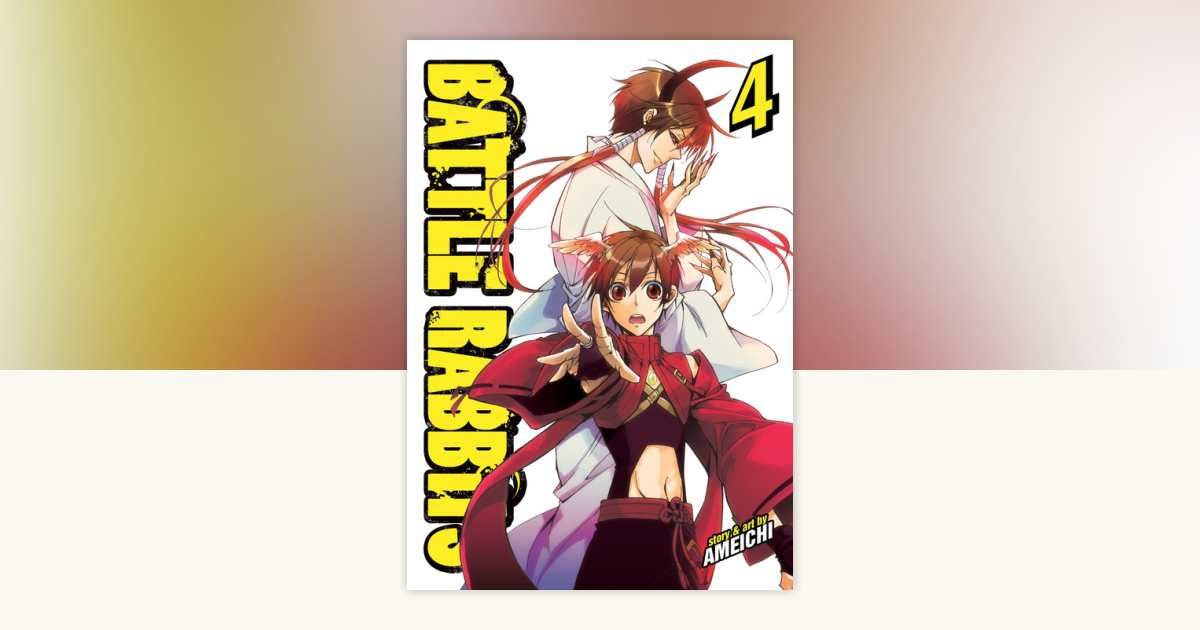 Battle Rabbits Vol. 4 by Amemiya Yuki: 9781626924499 ...