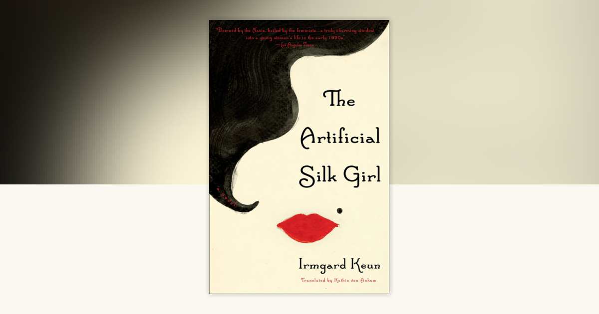 The Artificial Silk Girl by Irmgard Keun: 9781635425086 ...