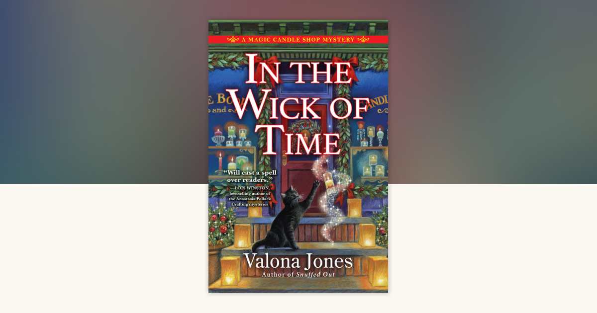 In the Wick of Time by Valona Jones: 9781639105076 | PenguinRandomHouse ...