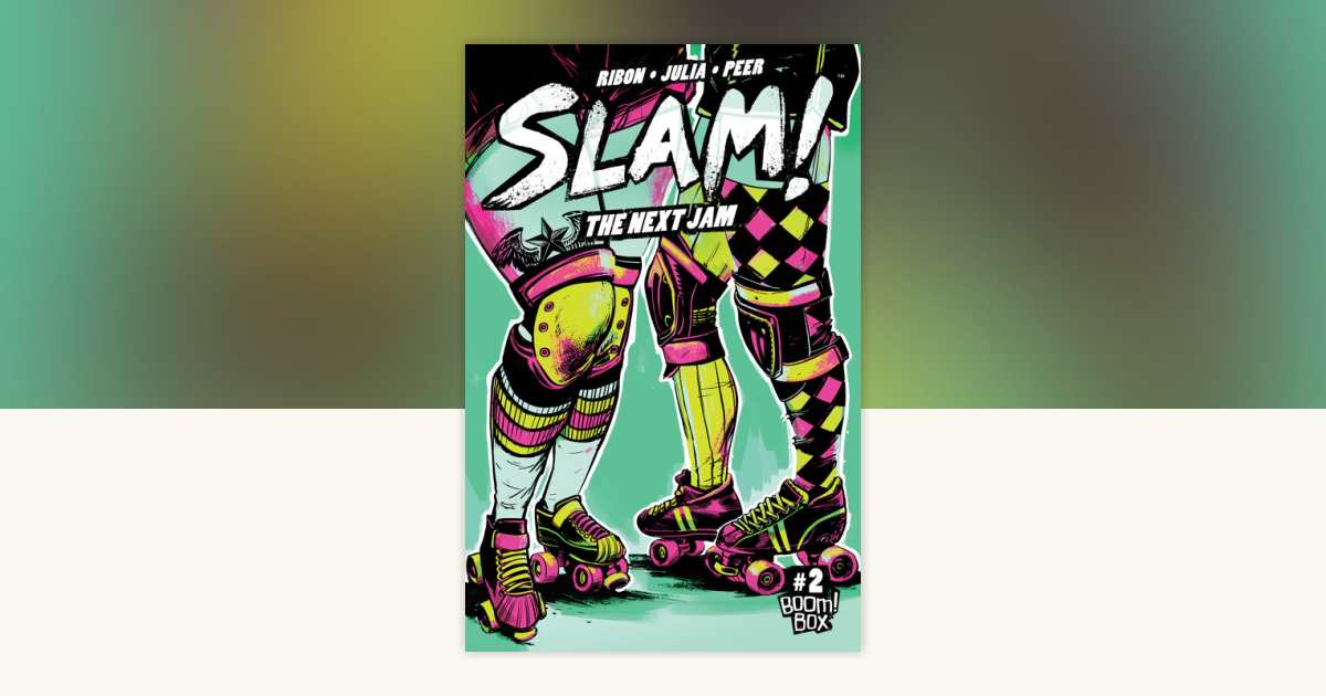 SLAM! The Next Jam #2 by Pamela Ribon: 9781641440431 ...