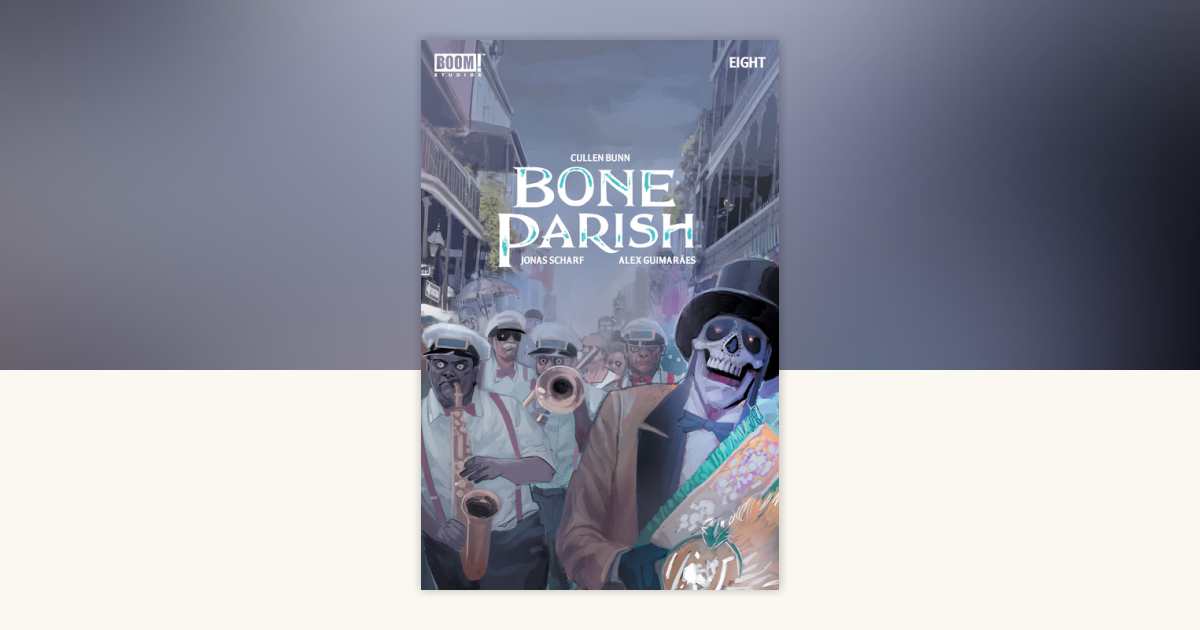 Bone Parish #8 by Cullen Bunn: 9781641446099 | PenguinRandomHouse.com ...