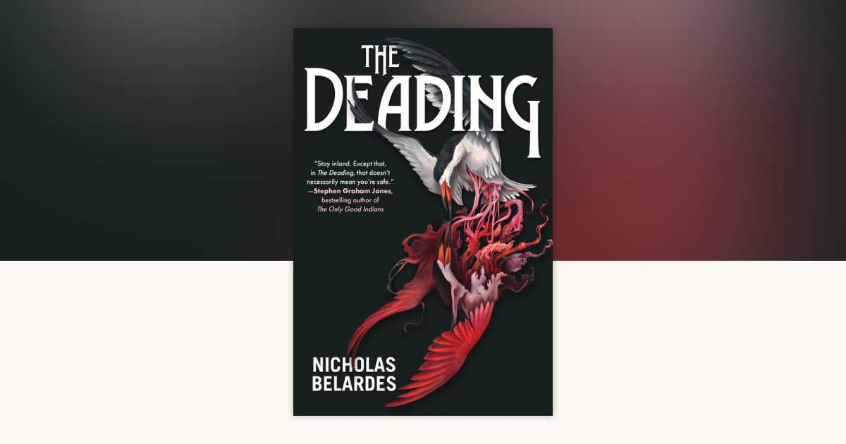 The Deading by Nicholas Belardes: 9781645661306 | PenguinRandomHouse ...