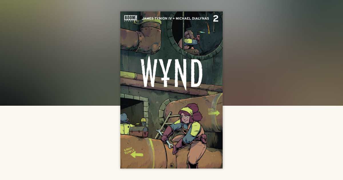 Wynd #2 by James Tynion IV: 9781646682249 | PenguinRandomHouse.com: Books