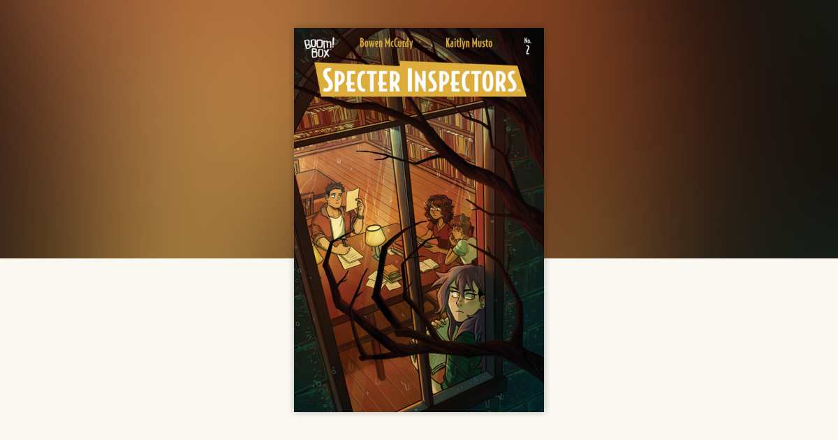 Specter Inspectors #2 by Bowen McCurdy, Kaitlyn Musto: 9781646684076 ...