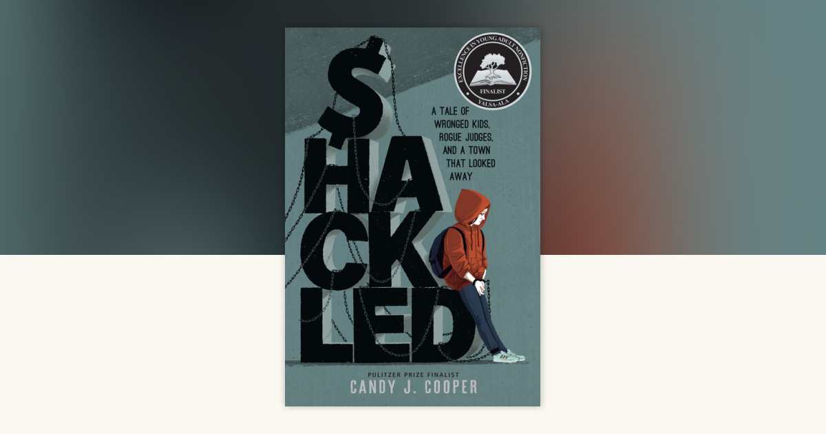 Shackled by Candy J. Cooper: 9781662620133 | PenguinRandomHouse.com: Books