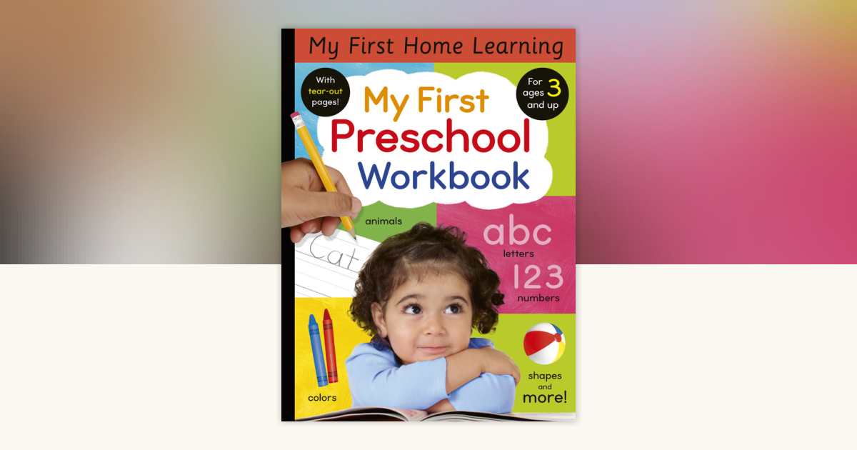 My First Preschool Workbook by Lauren Crisp: 9781664340329 ...