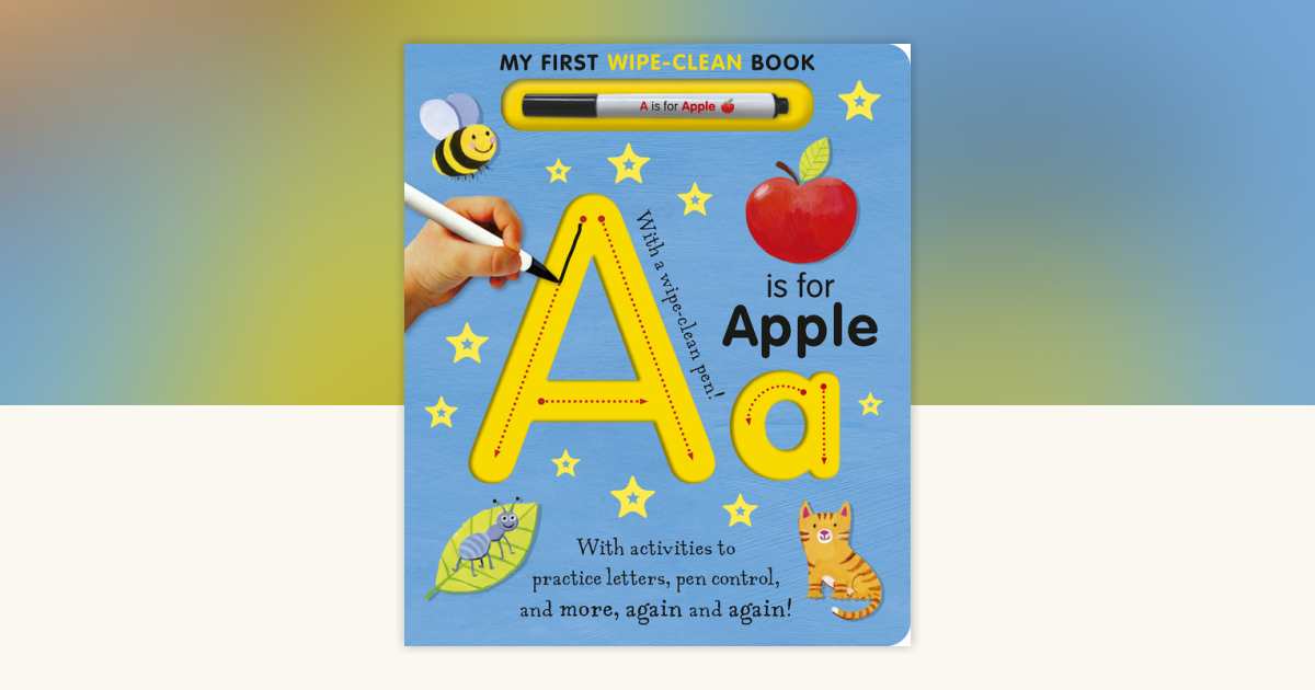 A is for Apple Wipe-Clean by Tiger Tales: 9781664351677 ...