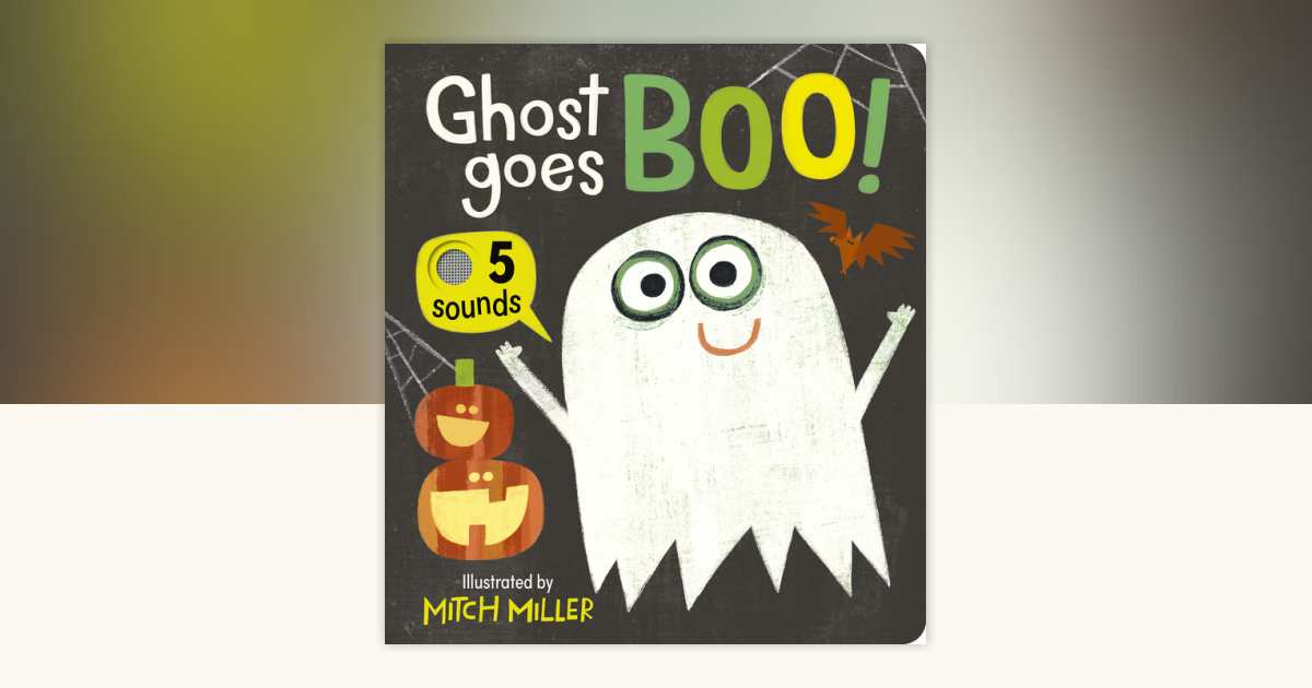 Ghost Goes Boo! An Interactive Book with 5 Sounds! by Becky Davies ...
