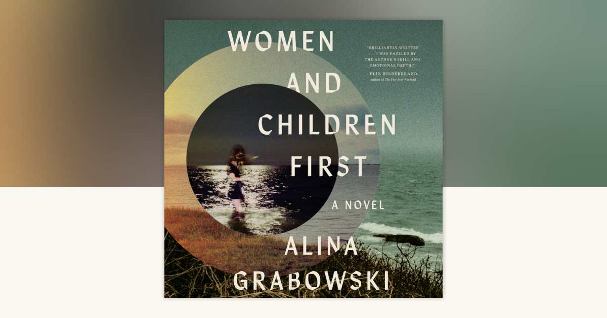 Women and Children First by Alina Grabowski: 9781666662443 ...