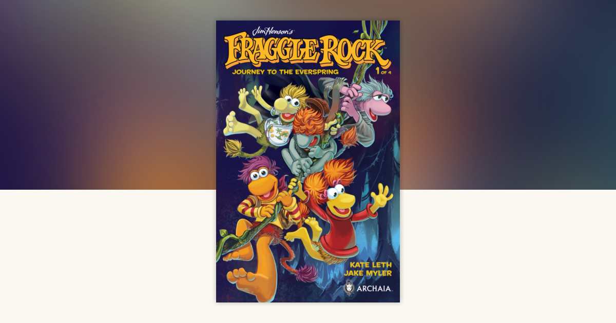 Jim Henson's Fraggle Rock: Journey to the Everspring #1 by Kate Leth ...