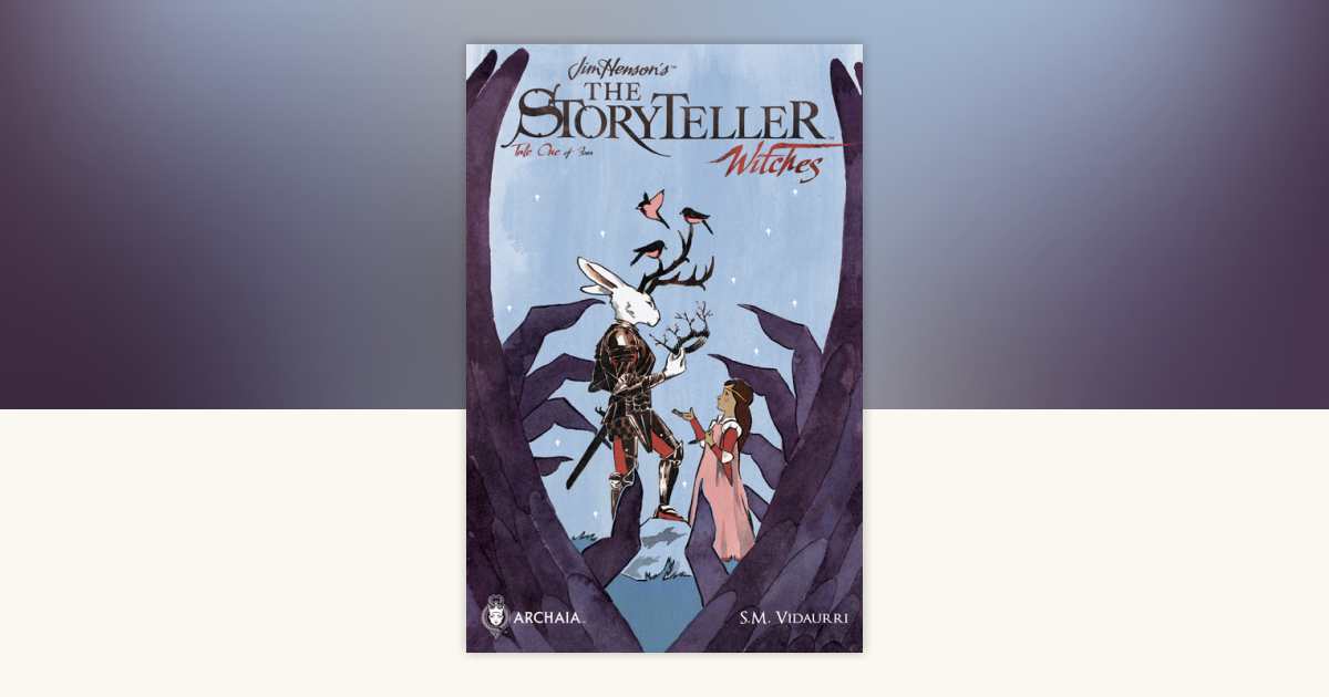 Jim Henson's Storyteller: Witches #1 by Matthew Dow Smith, Jeff Stokely, Kyla Vanderklugt, S.M ...