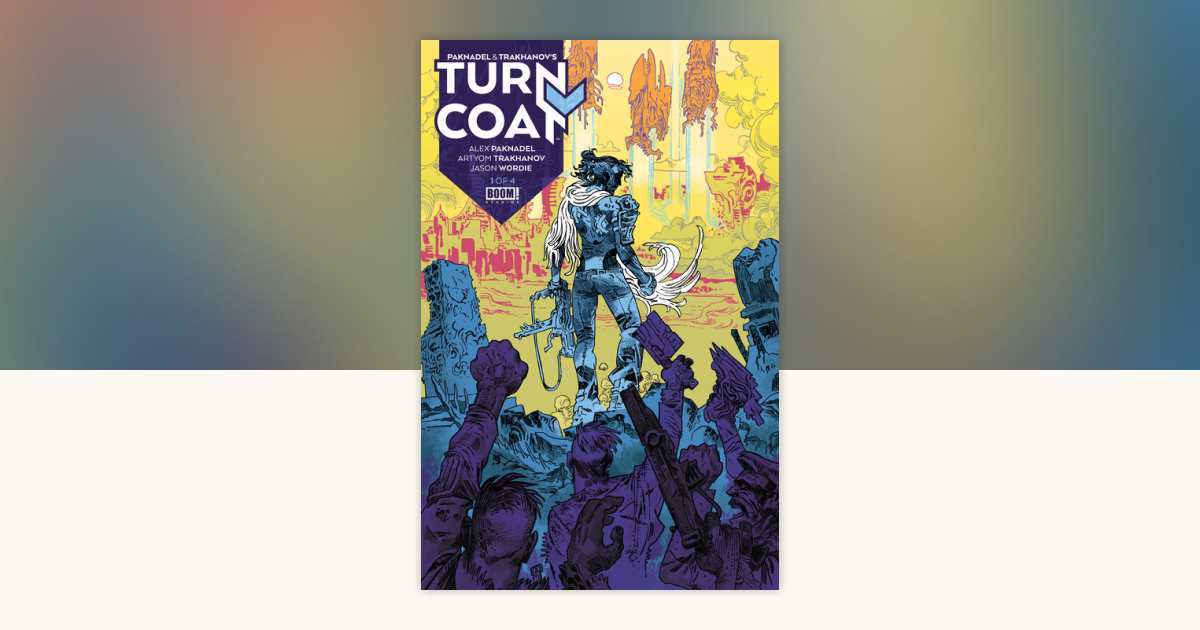 Paknadel & Trakhanov's Turncoat #1 by Alex Paknadel: 9781681597652 ...