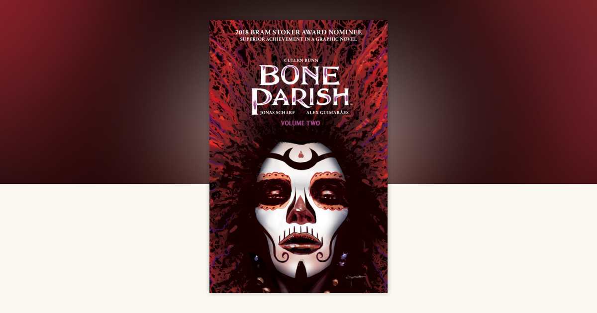 Bone Parish Vol. 2 by Cullen Bunn: 9781684154258 | PenguinRandomHouse ...