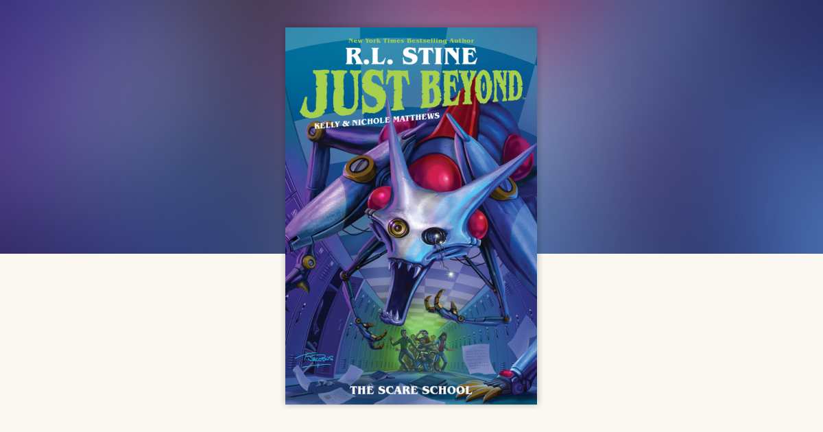 Just Beyond: The Scare School (Barnes & Noble Exclusive Edition ...