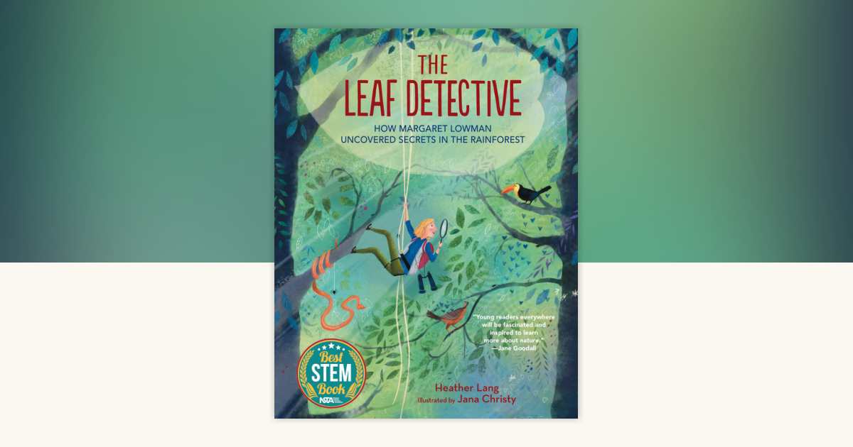 The Leaf Detective by Heather Lang: 9781684371778 | PenguinRandomHouse ...