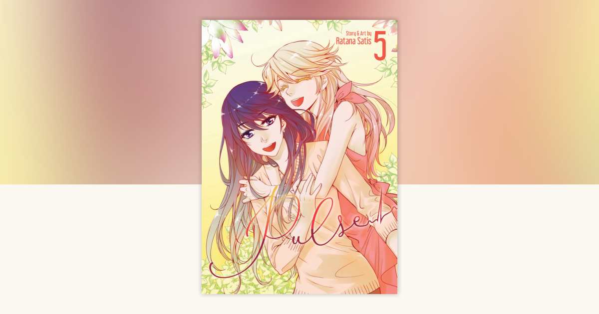 PULSE Vol. 5 by Ratana Satis: 9781685797690 | PenguinRandomHouse.com: Books