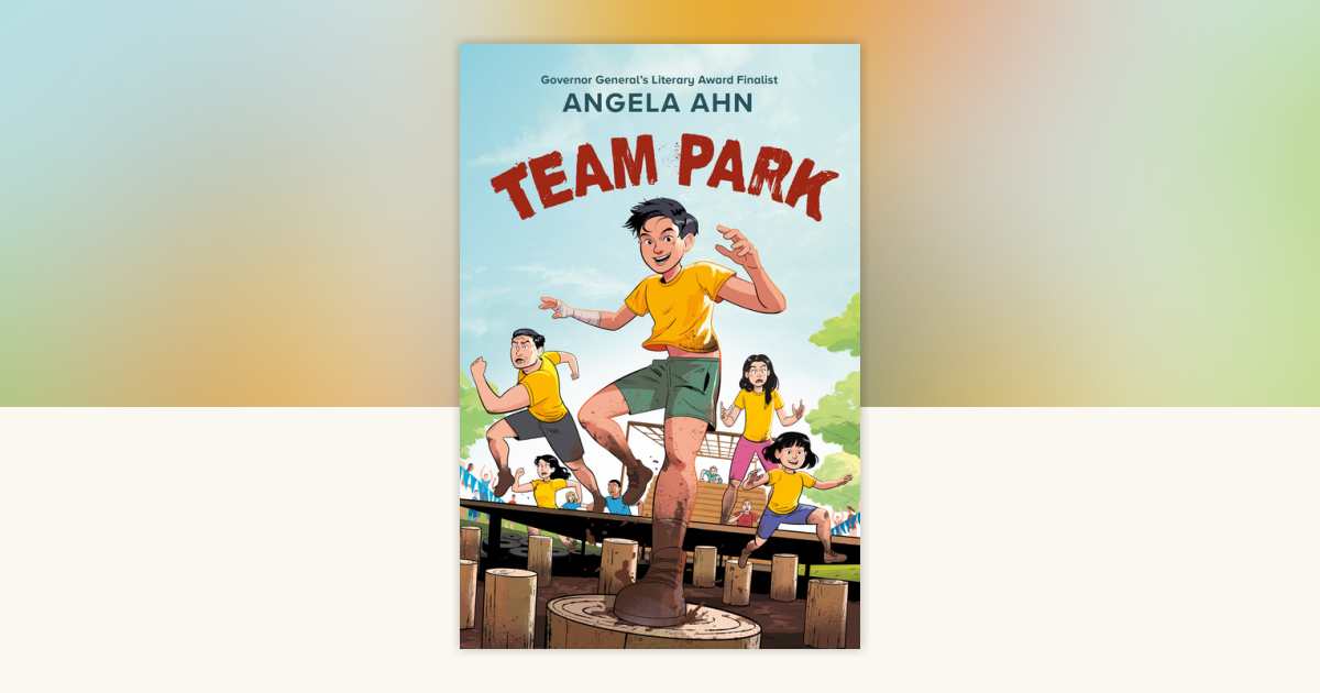 Team Park by Angela Ahn: 9781774883457 | PenguinRandomHouse.com: Books