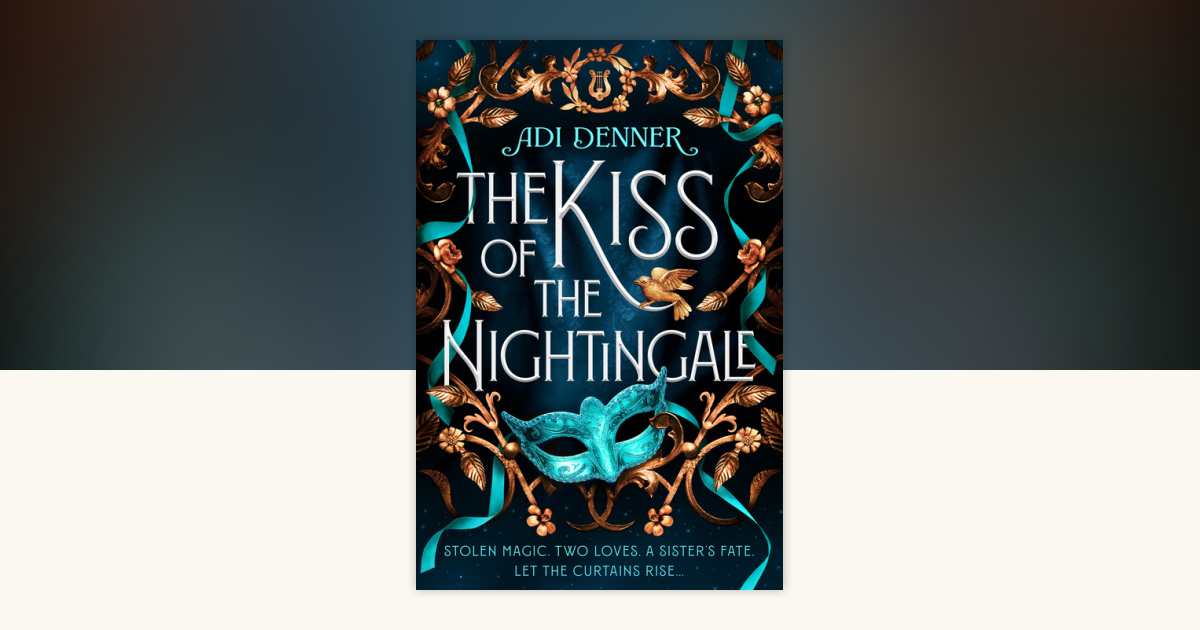 The Kiss of the Nightingale by Adi Denner: 9781774885277 ...