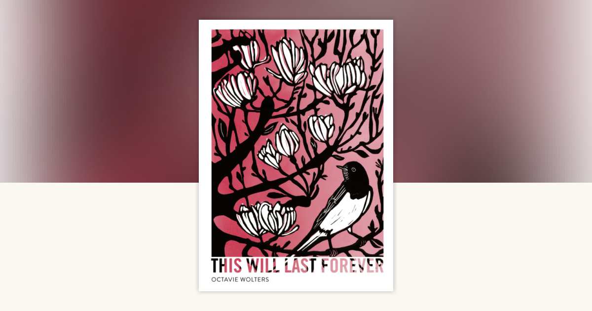 This Will Last Forever by Octavie Wolters: 9781782695295 ...