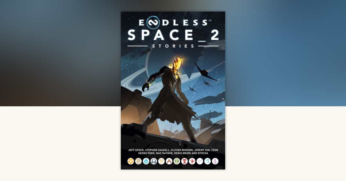 Endless Space 2: Stories (Graphic Novel) by Jeff Spock: 9781787740136 ...