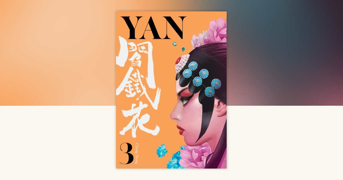 Yan Vol.3 by Chang Sheng: 9781787744448 | PenguinRandomHouse.com: Books