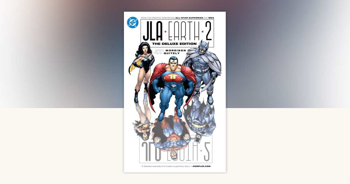JLA Earth 2 Deluxe Edition (2025 Edition) by Grant Morrison ...
