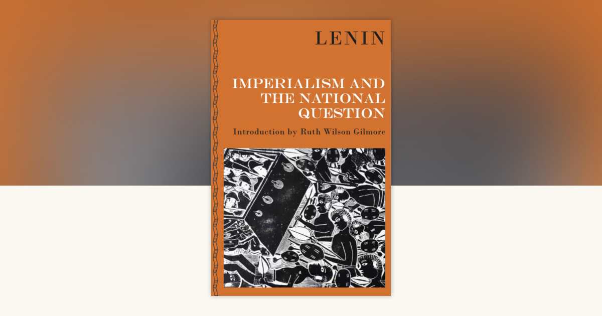 Imperialism and the National Question by V. I. Lenin: 9781804292716 ...