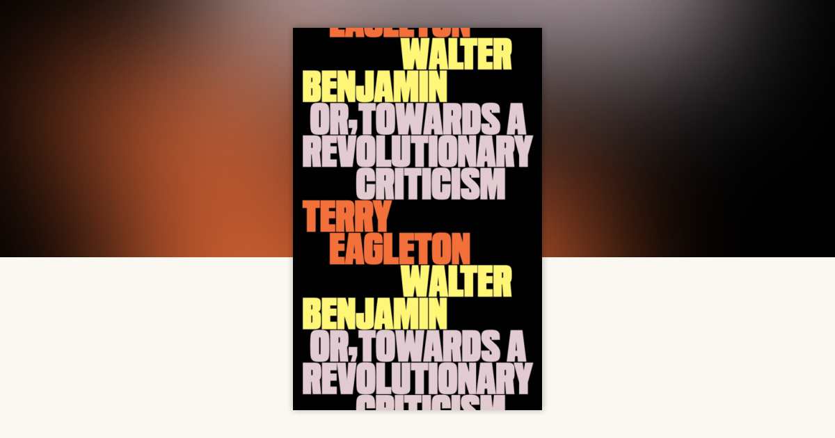 Walter Benjamin by Terry Eagleton: 9781804296165 | PenguinRandomHouse ...