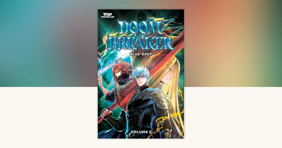 Doom Breaker, Vol. 3: 9781834110097 | PenguinRandomHouse.com: Books