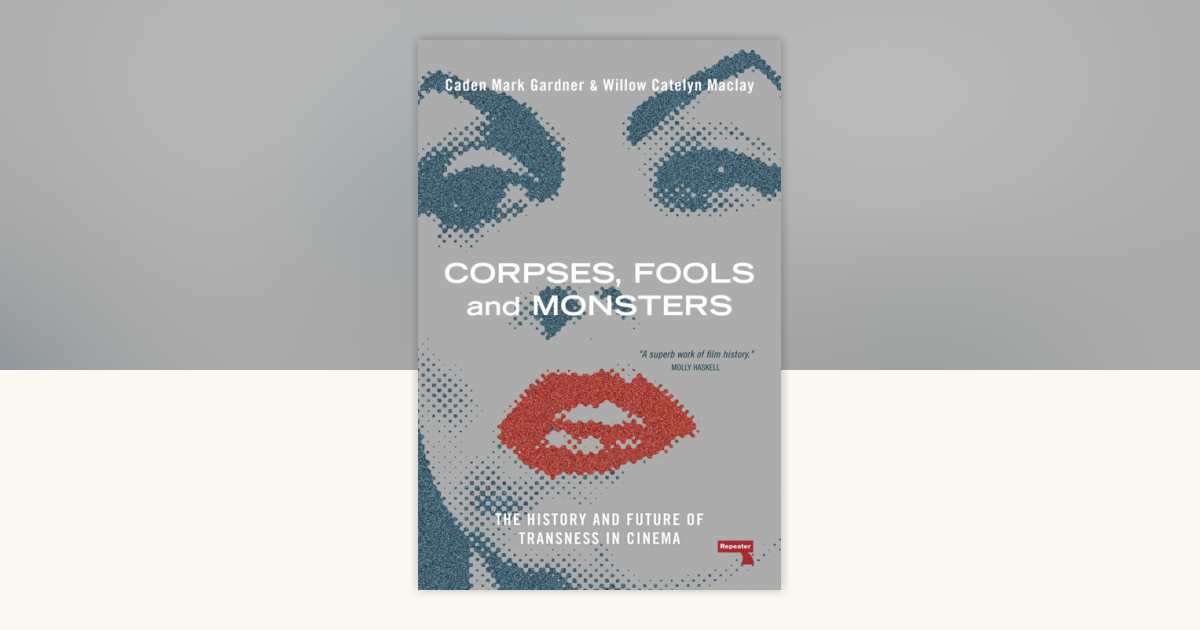 Corpses, Fools and Monsters by Willow Maclay, Caden Gardner: 9781914420580 | PenguinRandomHouse ...