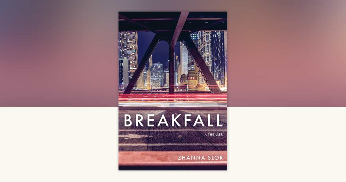 Breakfall by Zhanna Slor: 9781915523945 | PenguinRandomHouse.com: Books