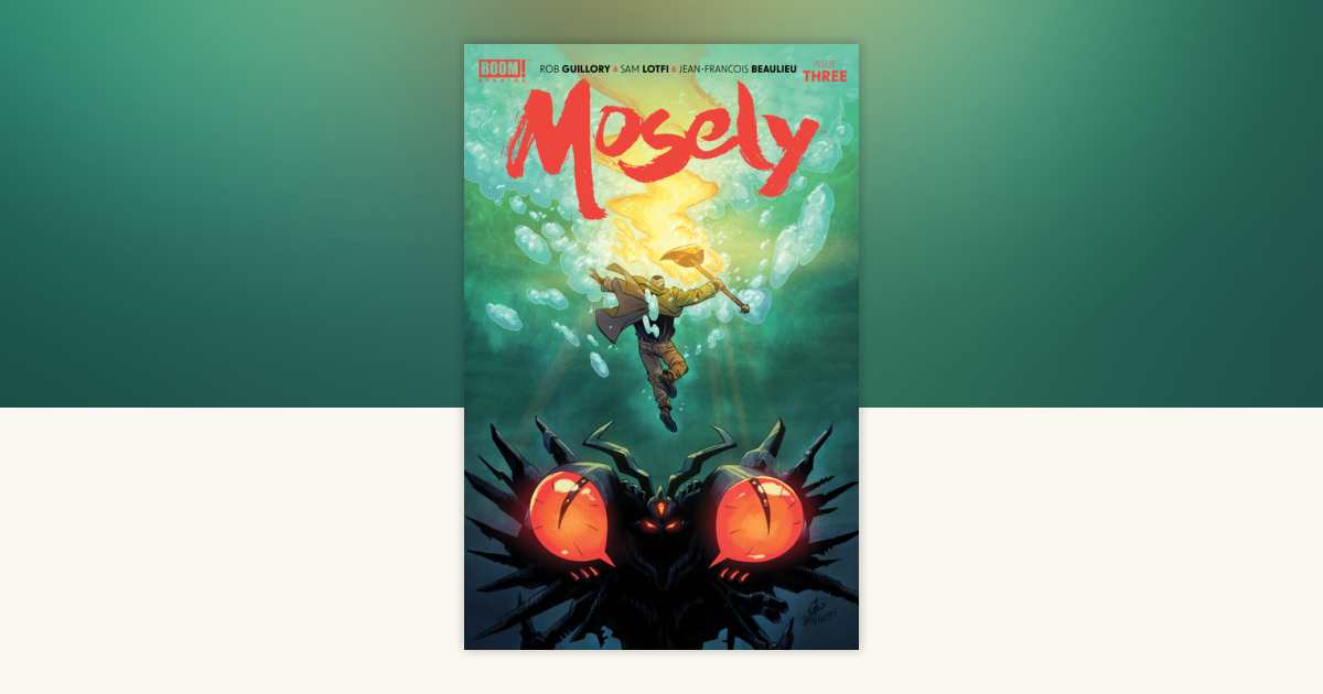 Mosely #3 by Rob Guillory: 9781939867681 | PenguinRandomHouse.com: Books