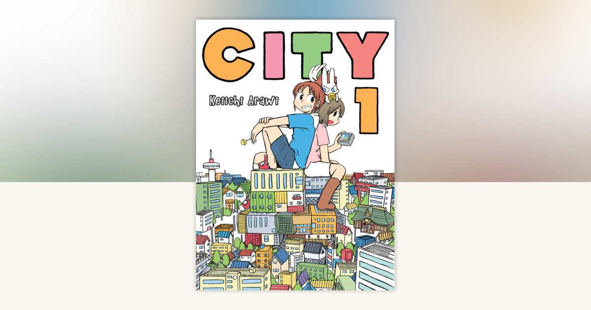 CITY 1 by Keiichi Arawi: 9781945054785 | PenguinRandomHouse.com: Books