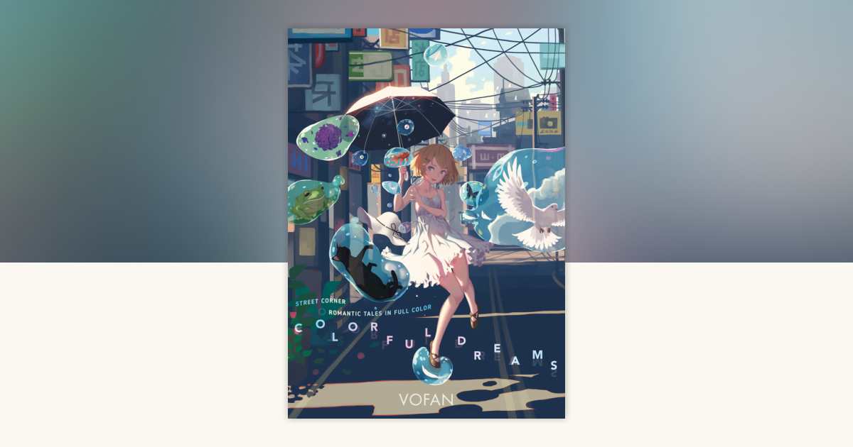 Colorful Dreams: 9781947194830 | PenguinRandomHouse.com: Books