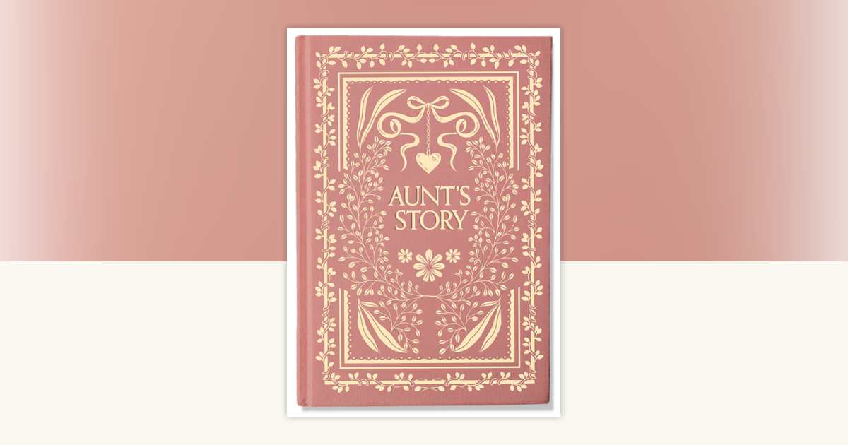 Aunt's Story by Korie Herold: 9781963183641 | PenguinRandomHouse.com: Books