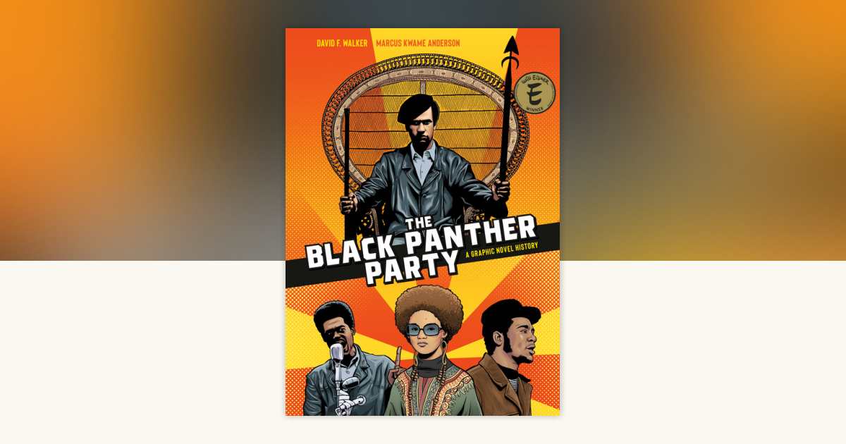 The Black Panther Party by David F. Walker: 9781984857705 ...