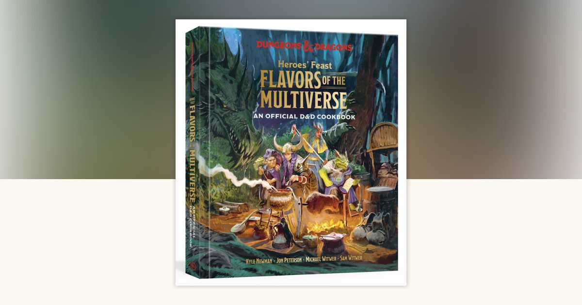 Heroes' Feast Flavors of the Multiverse (Dungeons & Dragons) by Kyle ...
