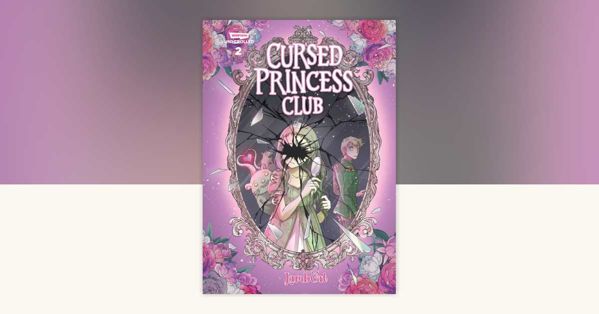 Cursed Princess Club, Vol. 2 by LambCat: 9781990778414 ...